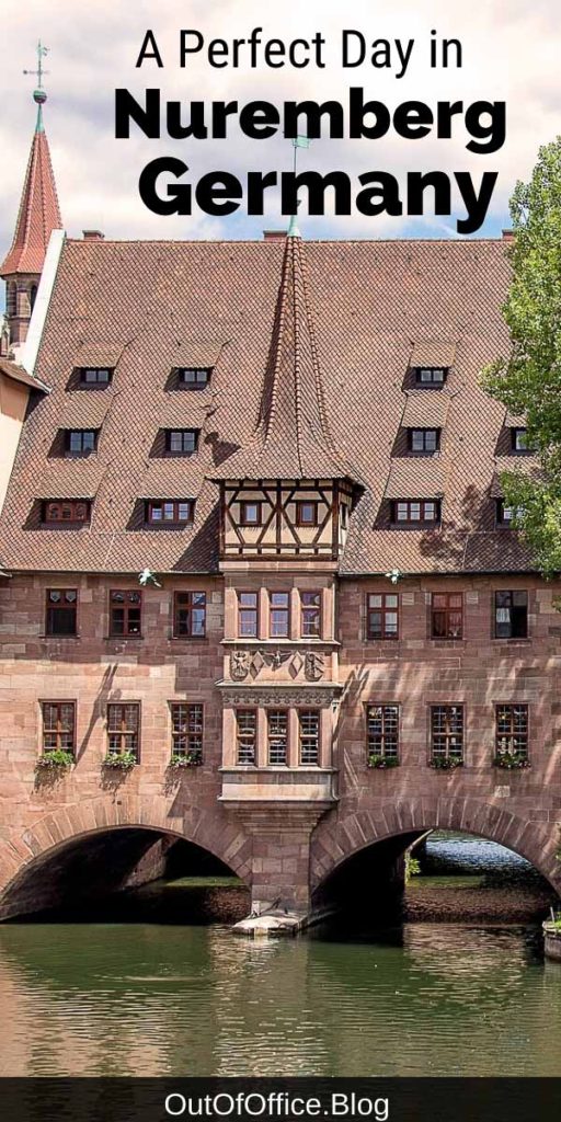 A Perfect Day in Nuremberg Germany, Things to Do