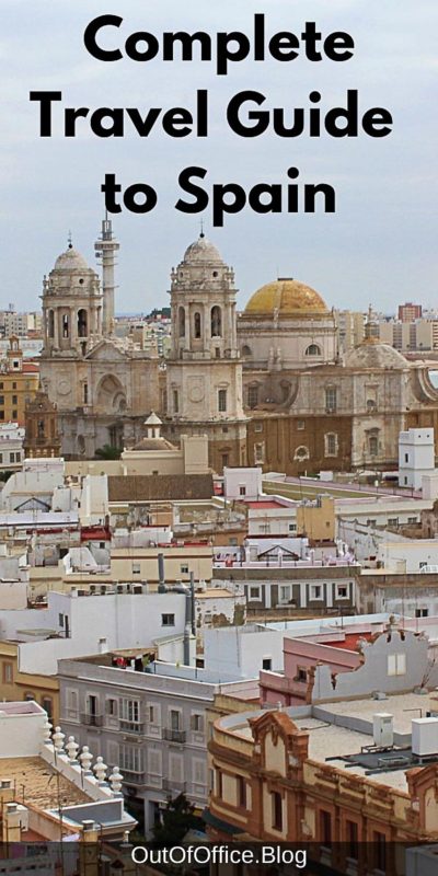 Complete Spain Travel Guide, What You Need To Know